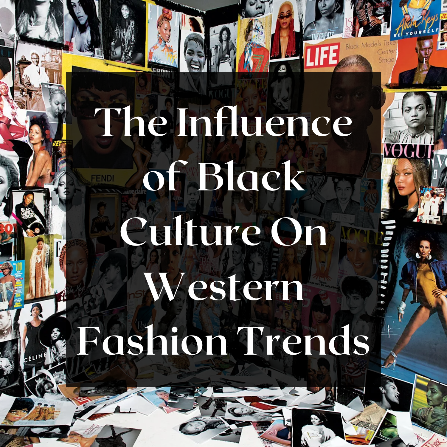 The Influence of Black Culture On Western Fashion Trends | CHINAKWE ...